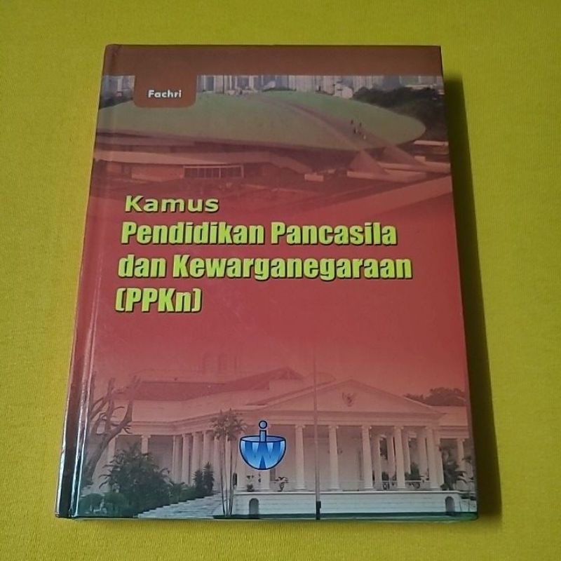 Jual Kamus Pendidikan Pancasila dan Kewarganegaraan (PPKn) | Shopee ...