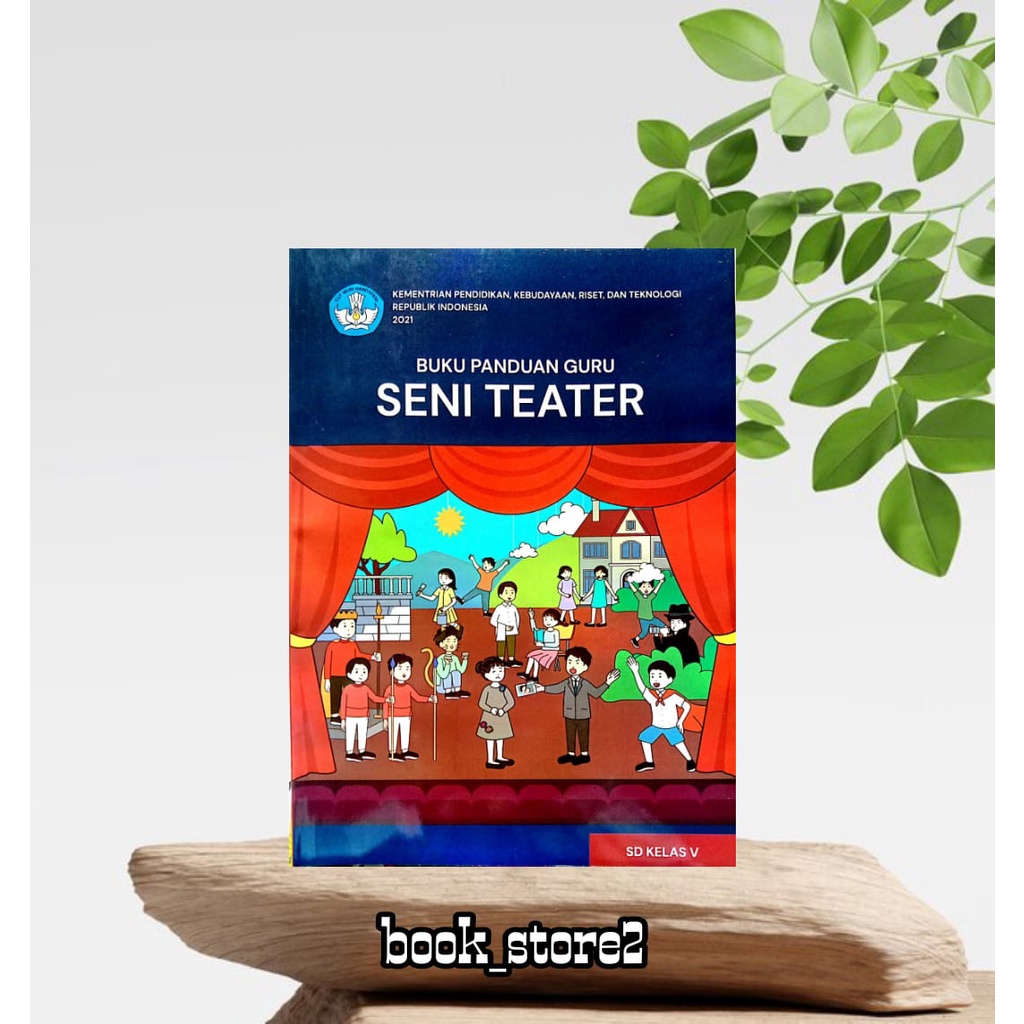 Jual BUKU GURU SENI TEATER KURIKULUM PENGGERAK-MERDEKA KELAS 5 SD/MI | Shopee Indonesia