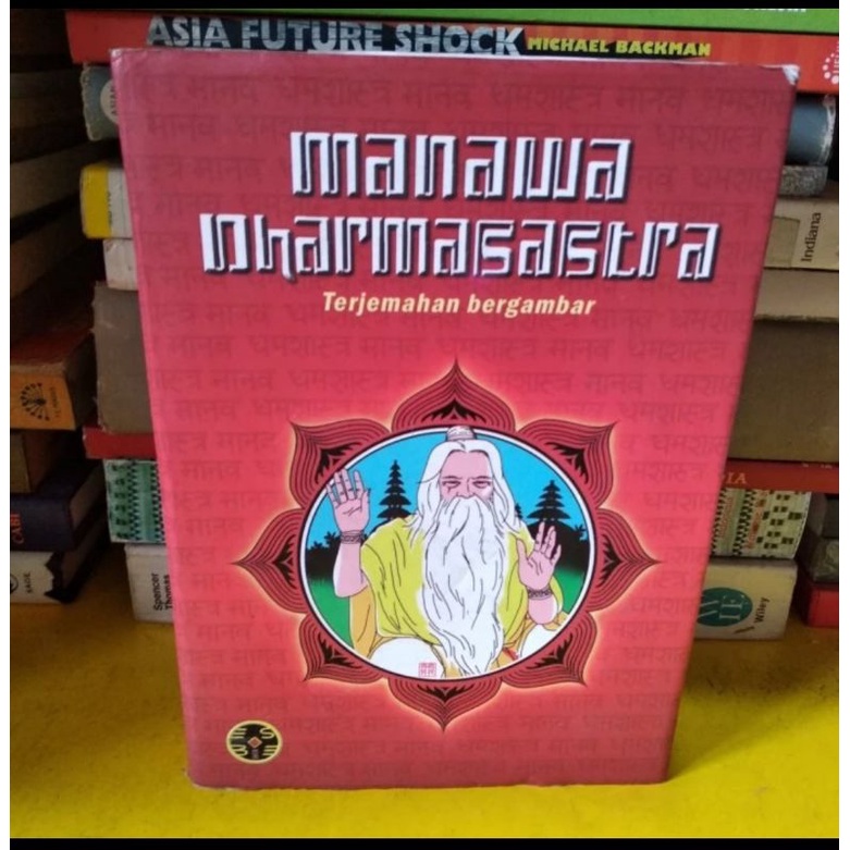 Jual MANAWA DHARMASASTRA:COMPENDIUM HUKUM HINDU-TERJEMAHAN BERGAMBAR ...
