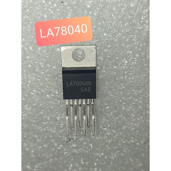 Jual IC LA78040 LA78040B LA 78040 B TRANSISTOR LA78040 SAD | Shopee ...