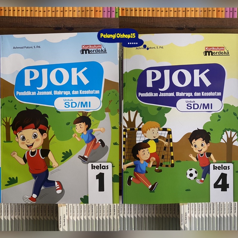 Jual BUKU PJOK PENDIDIKAN JASMANI OLAHRAGA DAN KESEHATAN SD/MI KELAS 1 4 KURIKULUM MERDEKA ...