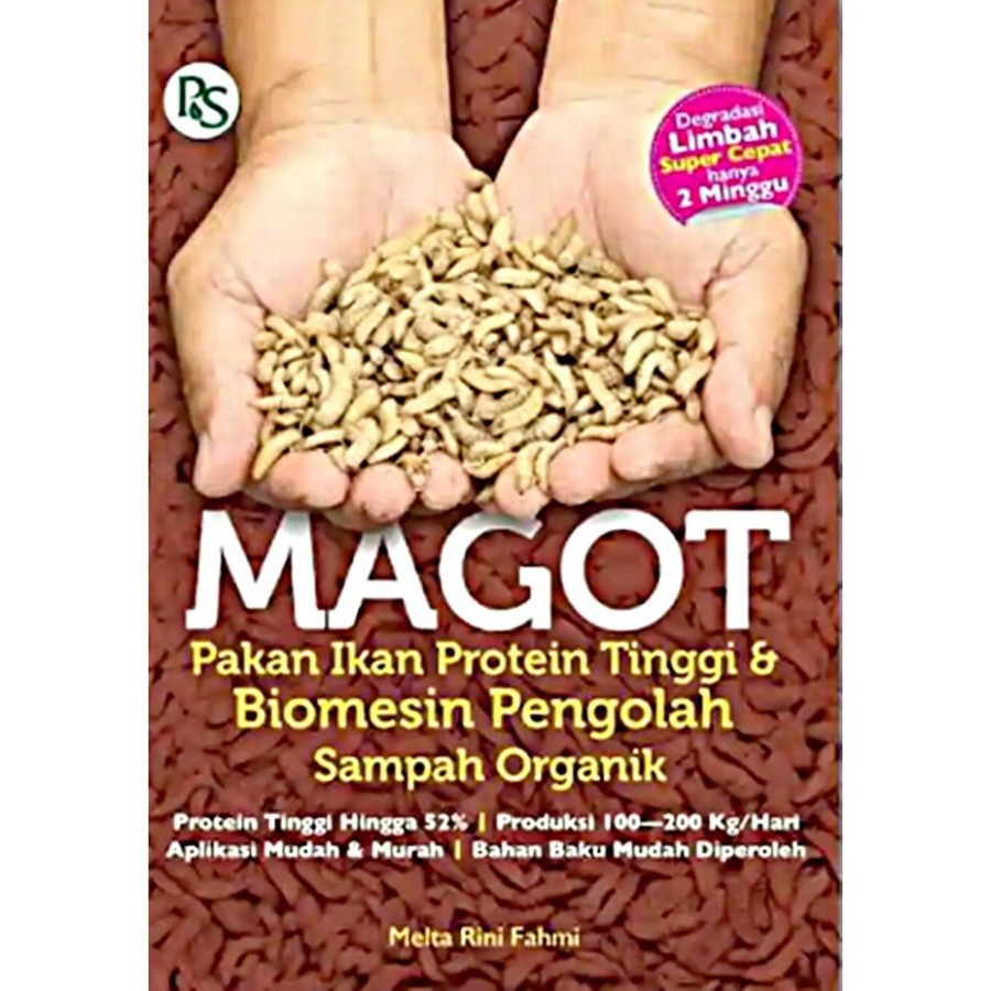 Jual Buku Magot: Pakan Ikan Protein Tinggi & Biomesin Pengolah Sampah ...