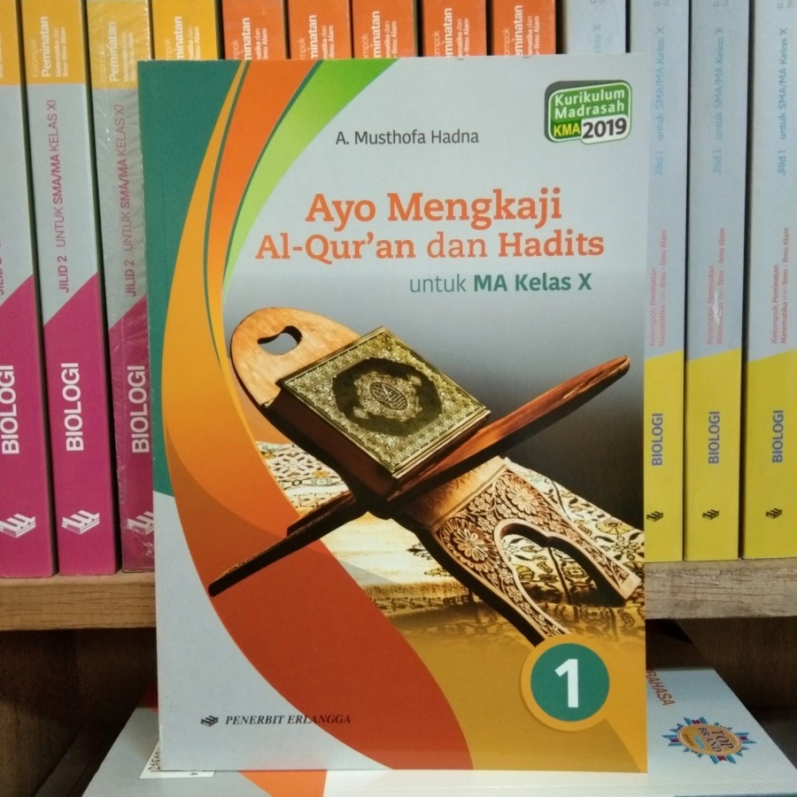 Jual AYO MENGKAJI AL-QUR'AN & HADITS 1 untuk MA Kelas X | Shopee Indonesia