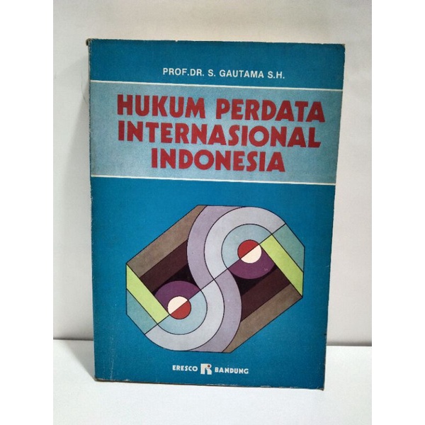 Jual HUKUM PERDATA INTERNASIONAL INDONESIA Prof Dr S Gautama buku ORIGINAL | Shopee Indonesia