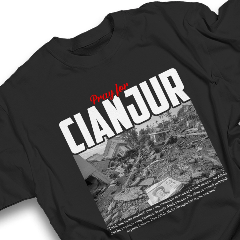 Jual promo BISA COD baju PRAY FOR CIANJUR cotton combed 30s custom ...
