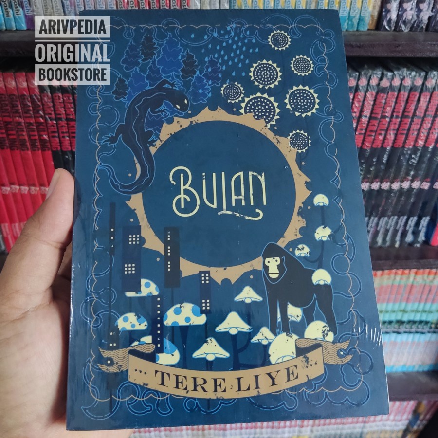 Jual Bulan by Tere Liye (Novel Segel Original) | Shopee Indonesia