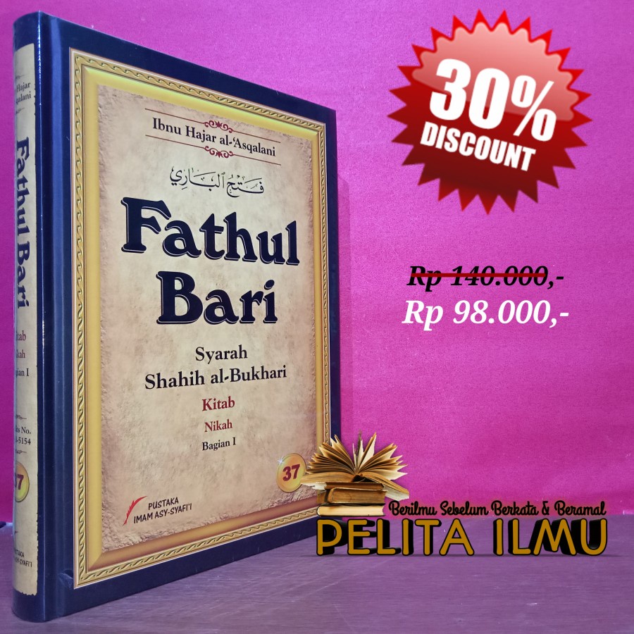 Jual Buku Fathul Bari Syarah Shahih Bukhari Jilid 37 (Kitab Nikah ...