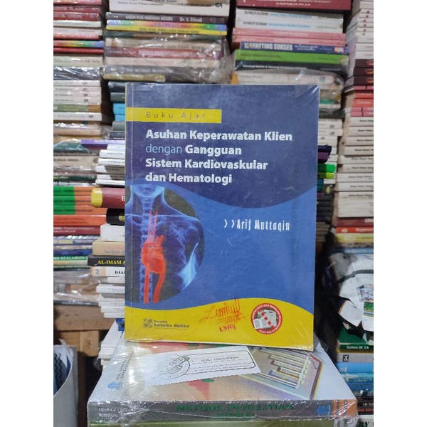 Jual asuhan keperawatan klien dengan gangguan kardiovaskular dan hematologi. by Arif Muttaqin ...