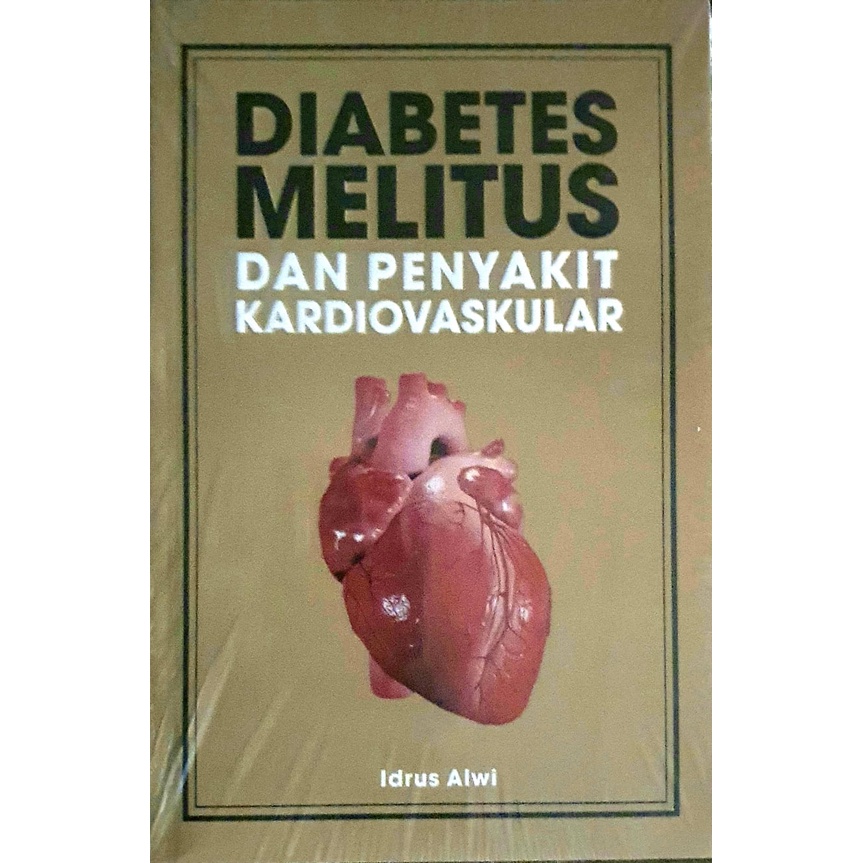 Jual Diabetes Melitus dan Penyakit Kardiovaskular - Idrus Alwi ...