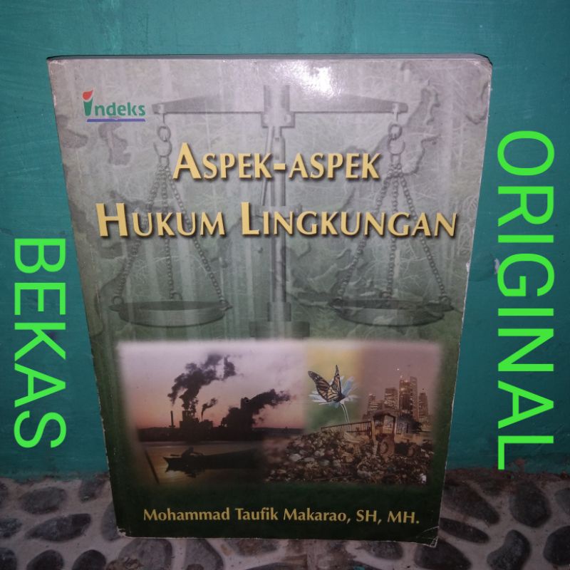Jual Buku Aspek Aspek Hukum Lingkungan - Mohammad Taufik Makarao - Penerbit PT Indeks - Original ...