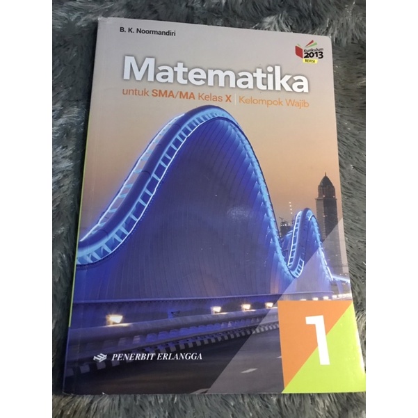 Jual Matematika Wajib SMA/MA Kelas X / Buku Matematika Wajib SMA/MA ...