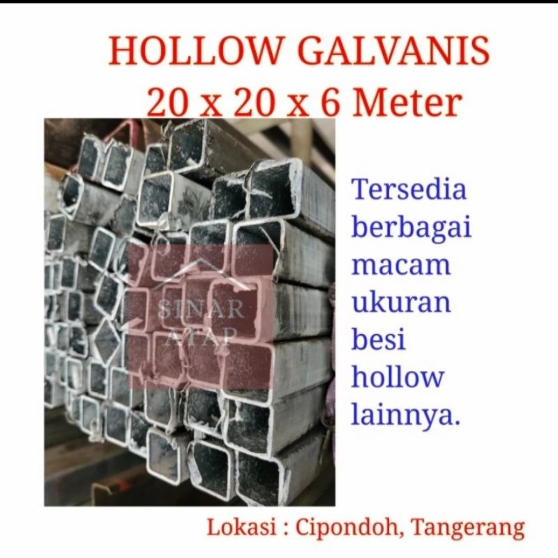 Jual Hollow Galvanis 20 x 20 Tebal 1mm Panjang 6m | Shopee Indonesia