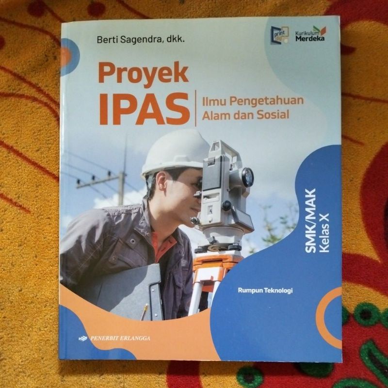 Jual ORIGINAL BUKU PROYEK IPAS ILMU PENGETAHUAN ALAM DAN SOSIAL RUMPUN TEKNOLOGI KELAS 10 SMK ...