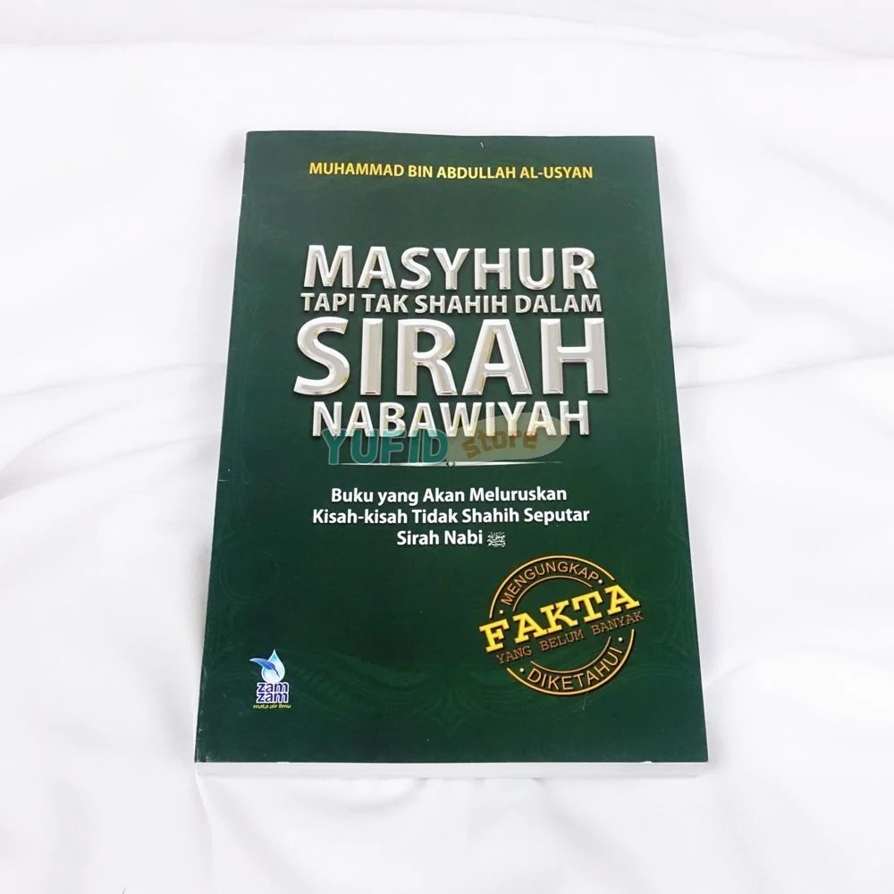 Jual Buku Masyhur Tapi Tapi Tak Shahih Dalam Sirah Nabawiyah (Zam-Zam) | Shopee Indonesia
