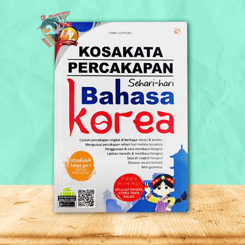 Jual BUKU BELAJAR BAHASA KOREA : KOSAKATA PERCAKAPAN SEHARI-HARI BAHASA KOREA | Shopee Indonesia