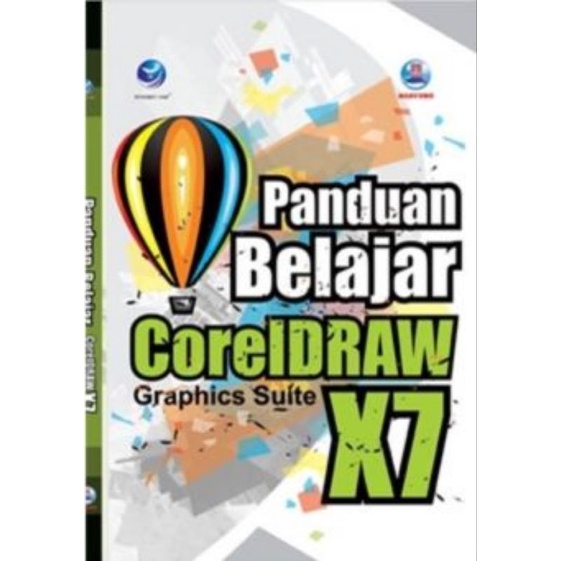 Jual Graphics Suite Panduan Belajar Coreldraw X7 Shopee Indonesia