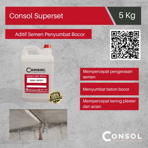 Jual Consol - Consol Superset Aditif Penyumbat Beton Bocor Cepat Keras ...