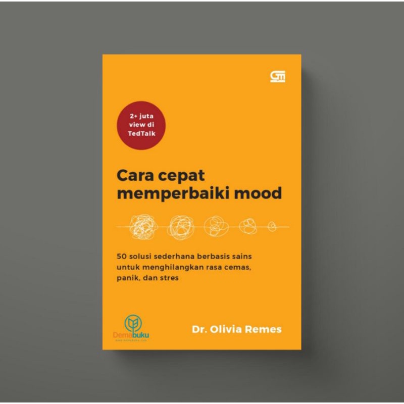 Jual Cara Cepat Memperbaiki Mood - Dr. Olivia Remes | Shopee Indonesia