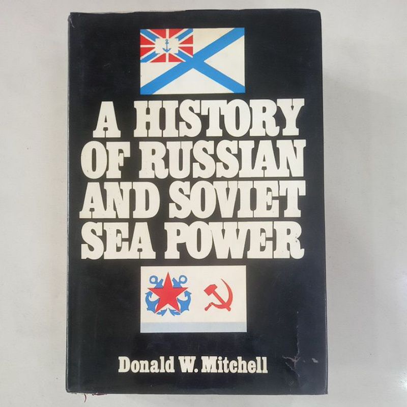 Jual Buku Original A HISTORY OF RUSSIAN AND SOVIET SEA POWER by Donald ...