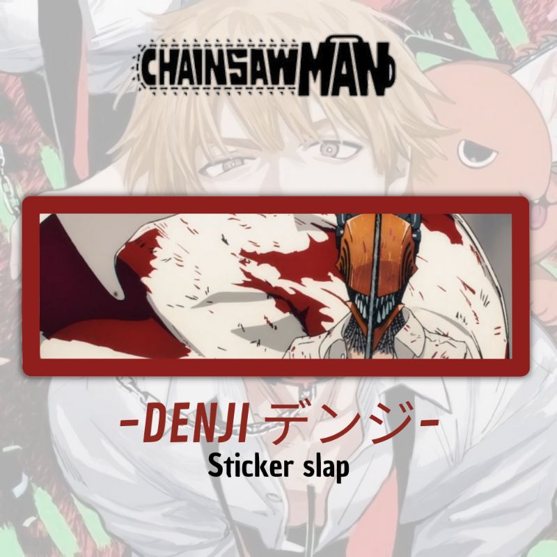 Jual STICKER SLAP ANIME DENJI CHAINSAWMAN (WATERPROOF) | Shopee Indonesia