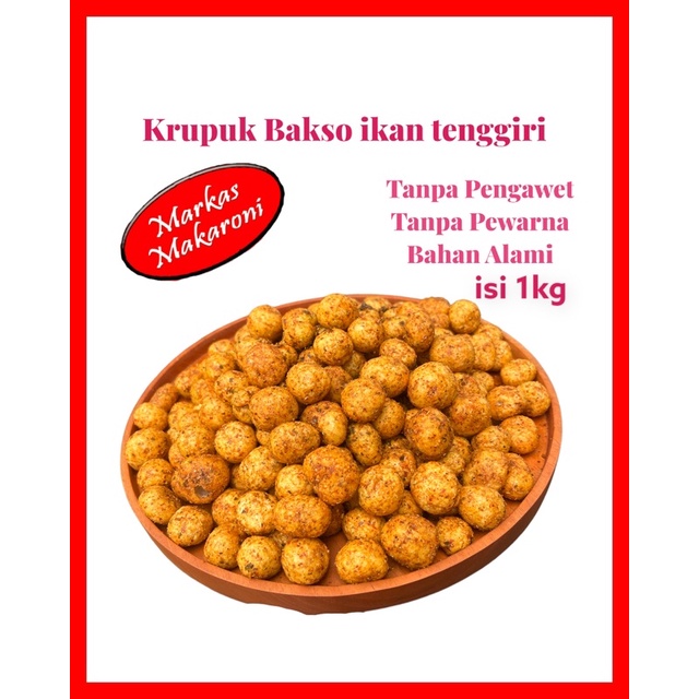 Jual Krupuk bakso ikan tenggiri pedas daun jeruk 1kg | Shopee Indonesia