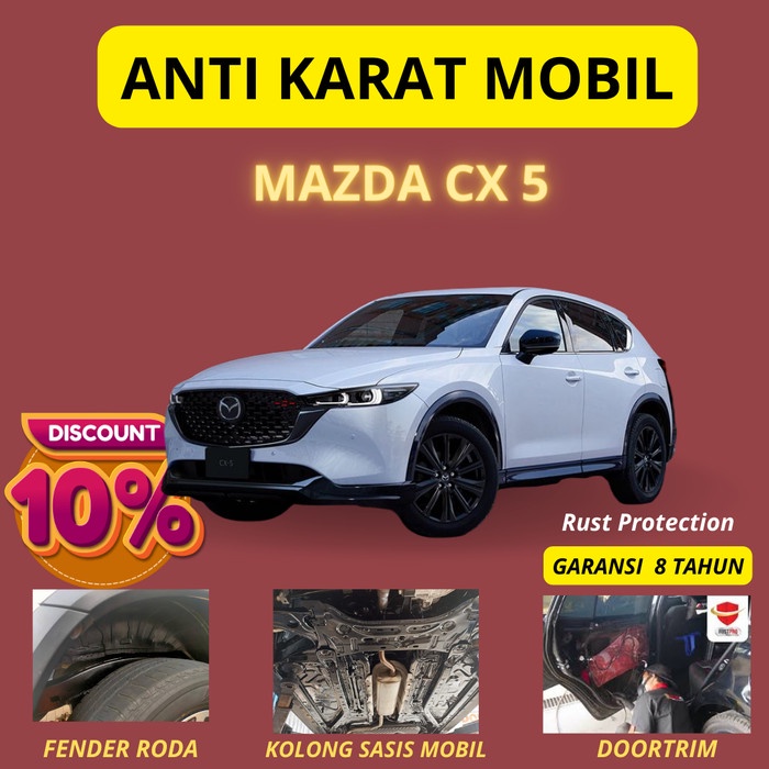 Jual DOKTER MOBIL Anti Karat Garansi 8 Tahun Mazda CX 5 Rust Protection ...