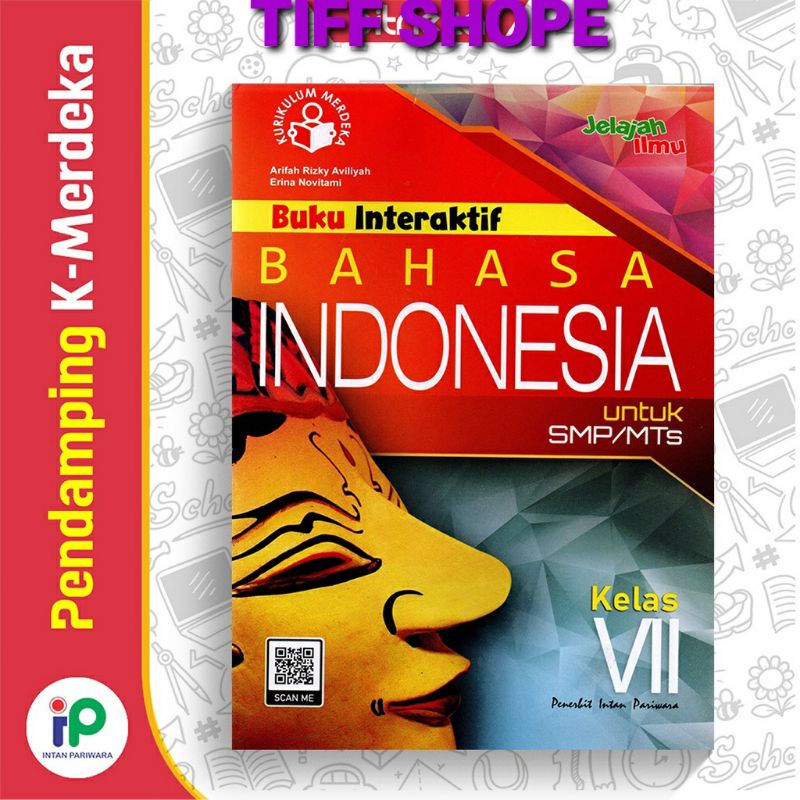 Jual BUKU INTERAKTIF BAHASA INDONESIA KELAS VII, 7 SMP KURIKULUM MERDEKA BELAJAR TAHUN 2022 ...