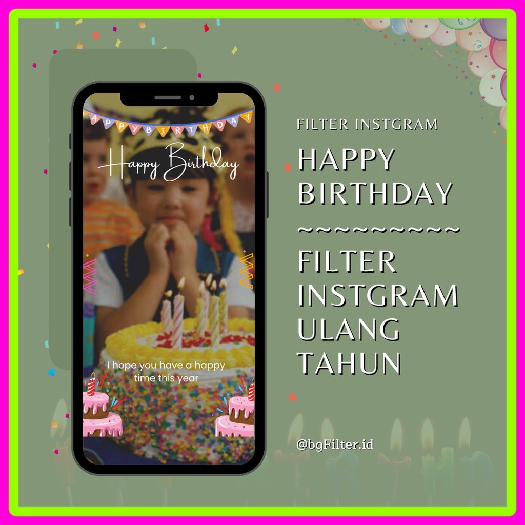 Jual Filter InSTgram Story Kekinian Happy Birthday Ulang Tahun Desain ...