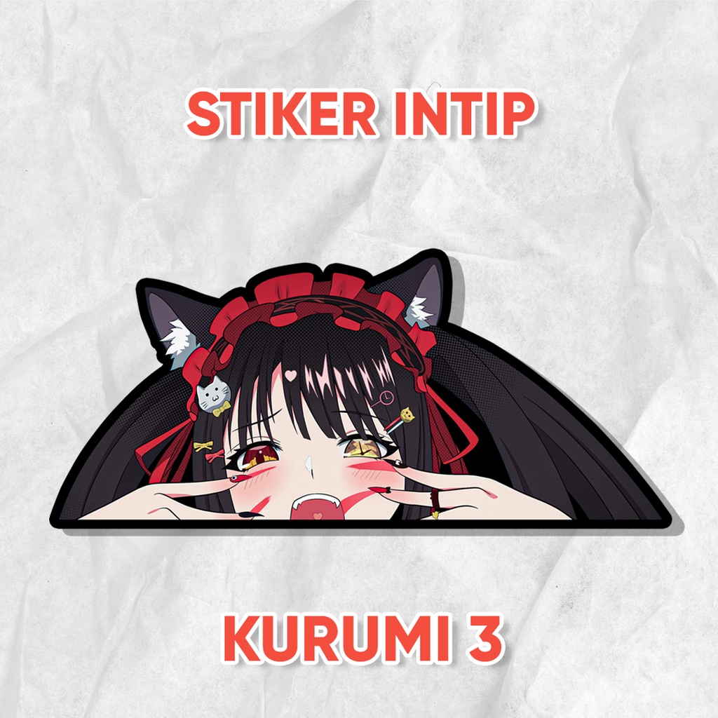Jual Stiker Intip Kurumi Tokisaki Anime Date A Live / Sticker ...