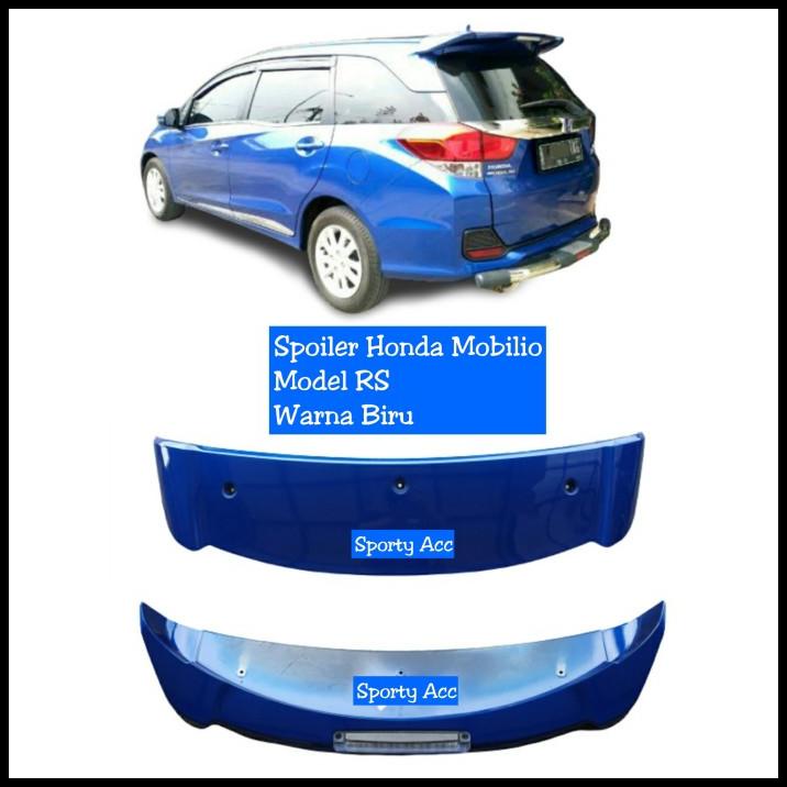 Jual Spoiler Honda Mobilio Warna Biru Model Rs With Lampu Rem | Shopee ...