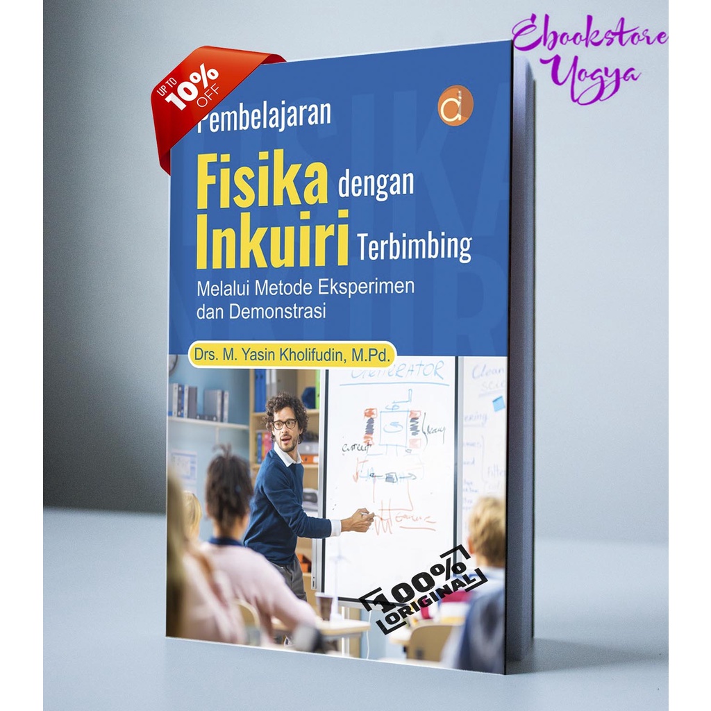 Jual Buku Pembelajaran Fisika dengan Inkuiri Terbimbing Melalui Metode Eksperimen dan ...