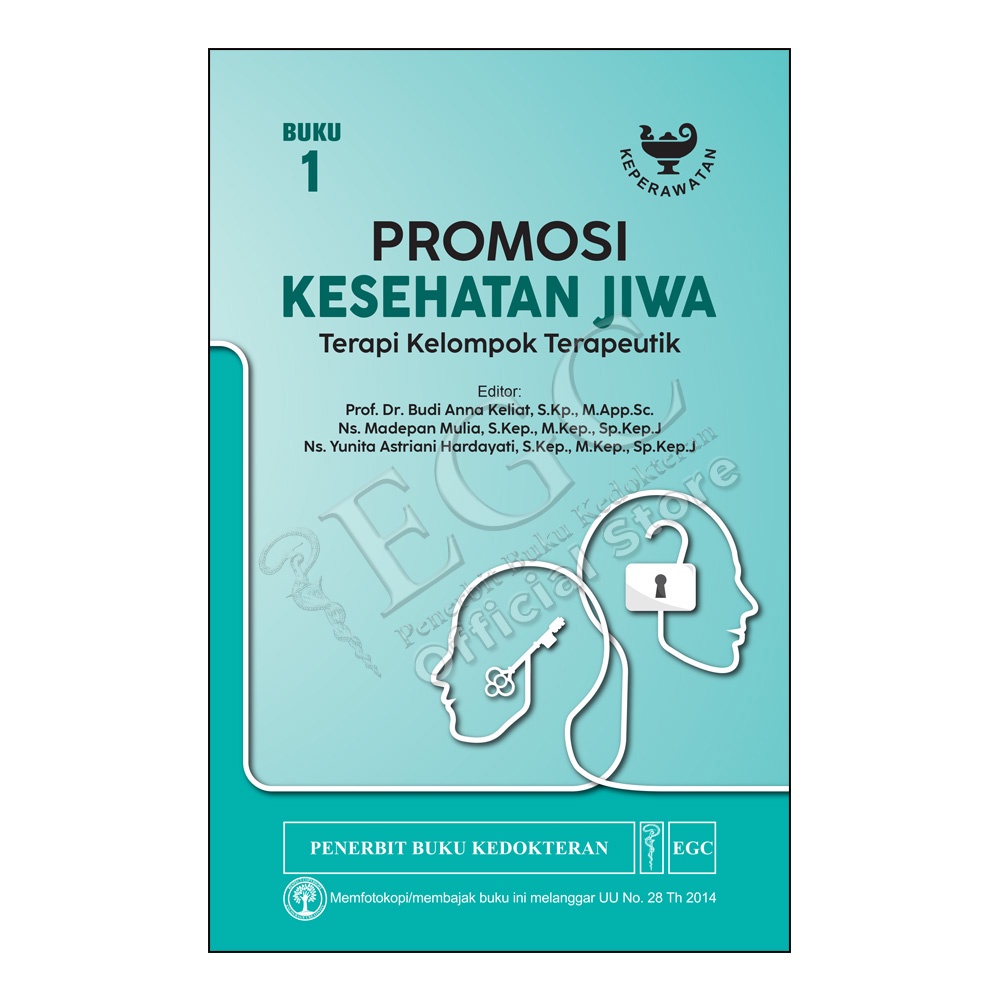 Jual Buku Promkes Jiwa ORIGINAL - Buku Promosi Kesehatan Jiwa Terapi Kelompok Terapeutik Buku 1 ...