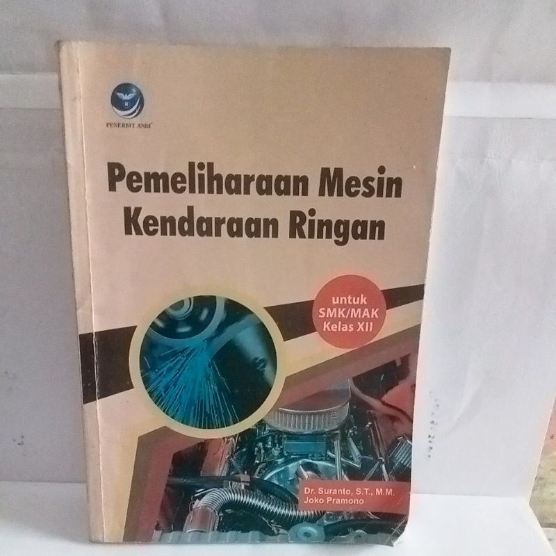 Jual BUKU PEMELIHARAAN MESIN KENDARAAN RINGAN untuk SMK kelas 12 ...