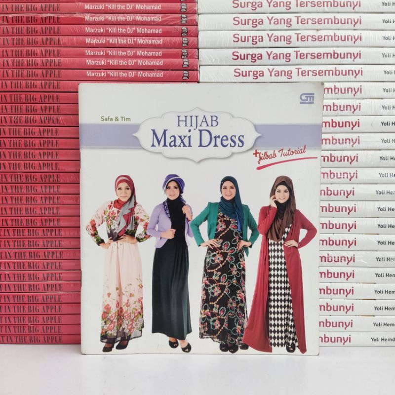Jual Buku Obral Murah - Hijab Maxi Dress + Jilbab Tutorial | Shopee ...