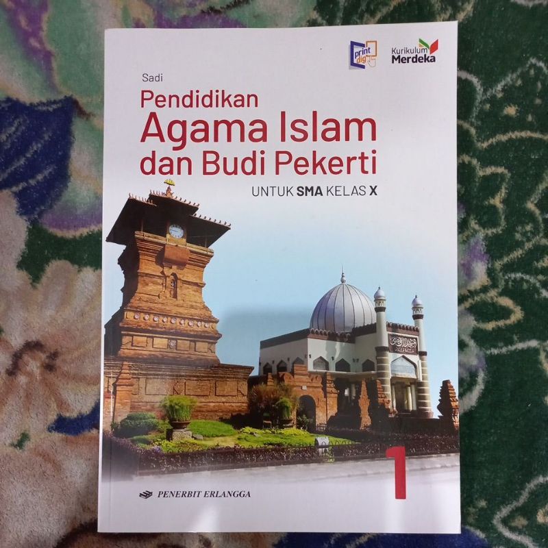 Jual ORIGINAL BUKU PENDIDIKAN AGAMA ISLAM DAN BUDI PEKERTI KELAS 10 SMA KURIKULUM MERDEKA ...