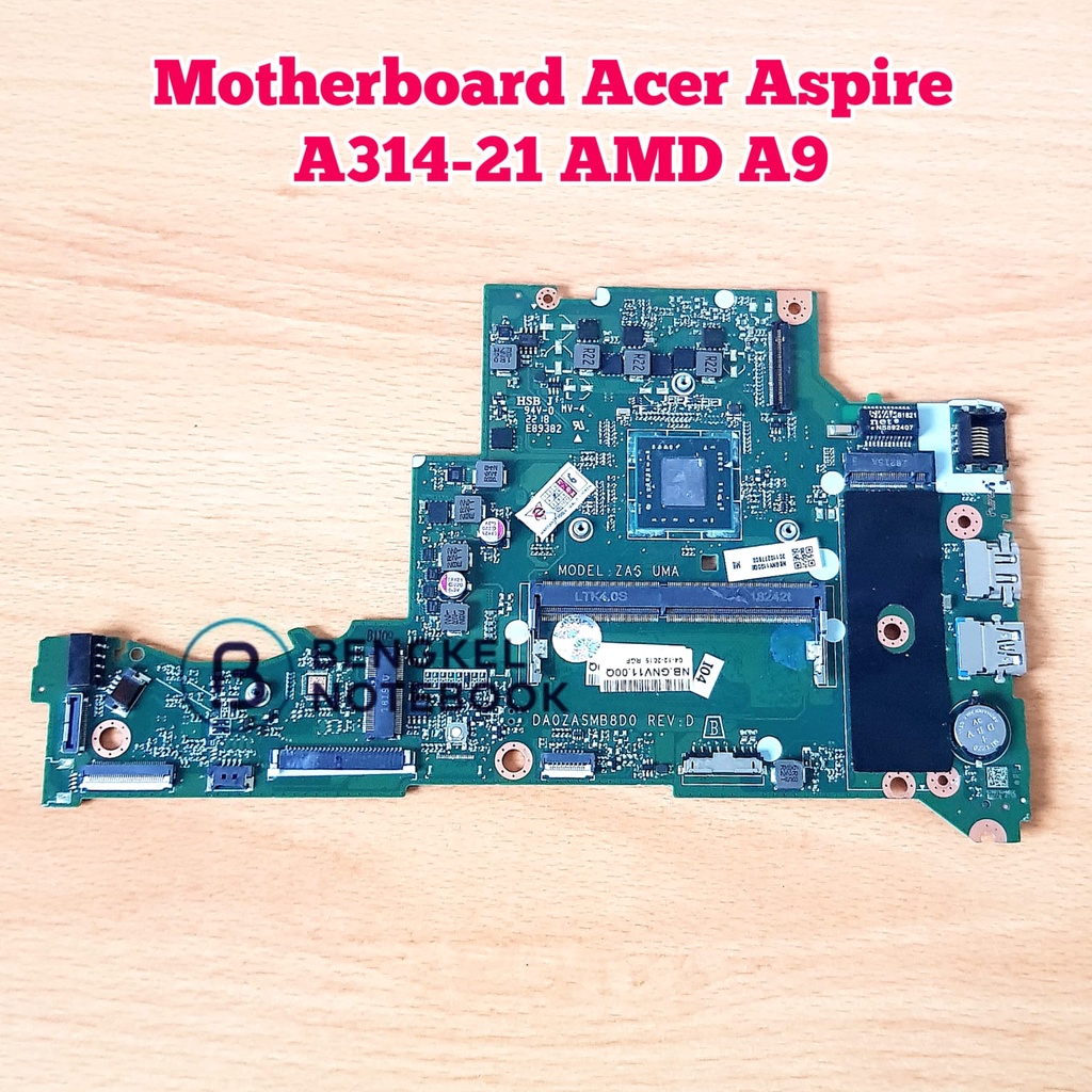 Jual Motherboard Acer Aspire A314-21 AMD A9 4Gb DA0ZASMB8D0 | Shopee Indonesia