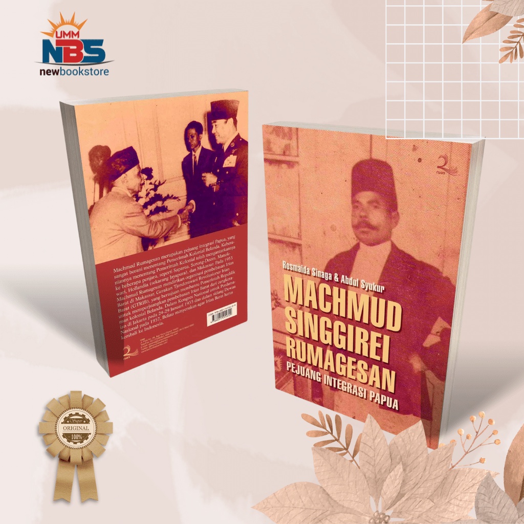 Jual Machmud Singgirei Rumagesan : Pejuang Integrasi Papua - Rosmaida ...