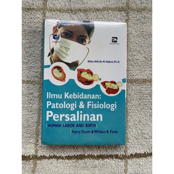 Jual BUKU ILMU KEBIDANAN PATOLOGI DAN FISIOLOGI PERSALINAN BY HAKIMI | Shopee Indonesia