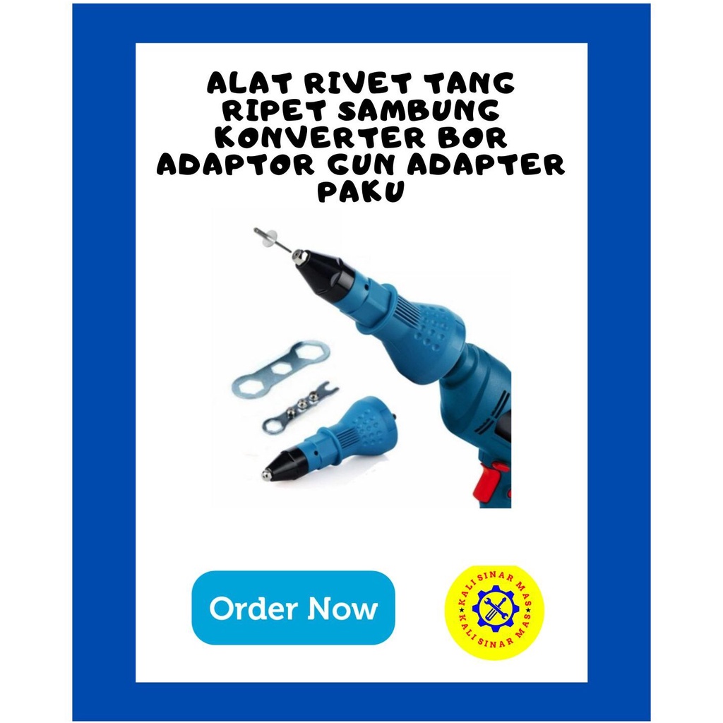 Jual Alat Rivet Tang Ripet Sambung Konverter Bor Adaptor Gun Adapter ...