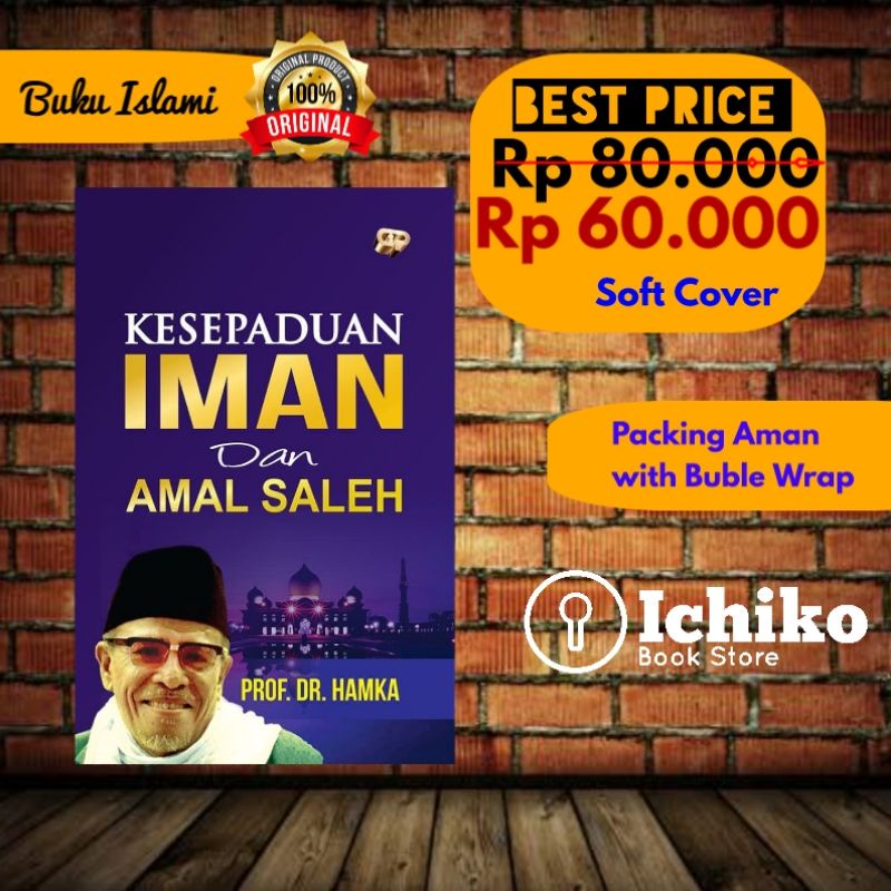 Jual KESEPADUAN IMAN DAN AMAL SALEH By Buya Hamka GEMA INSANI ORIGINAL | Shopee Indonesia