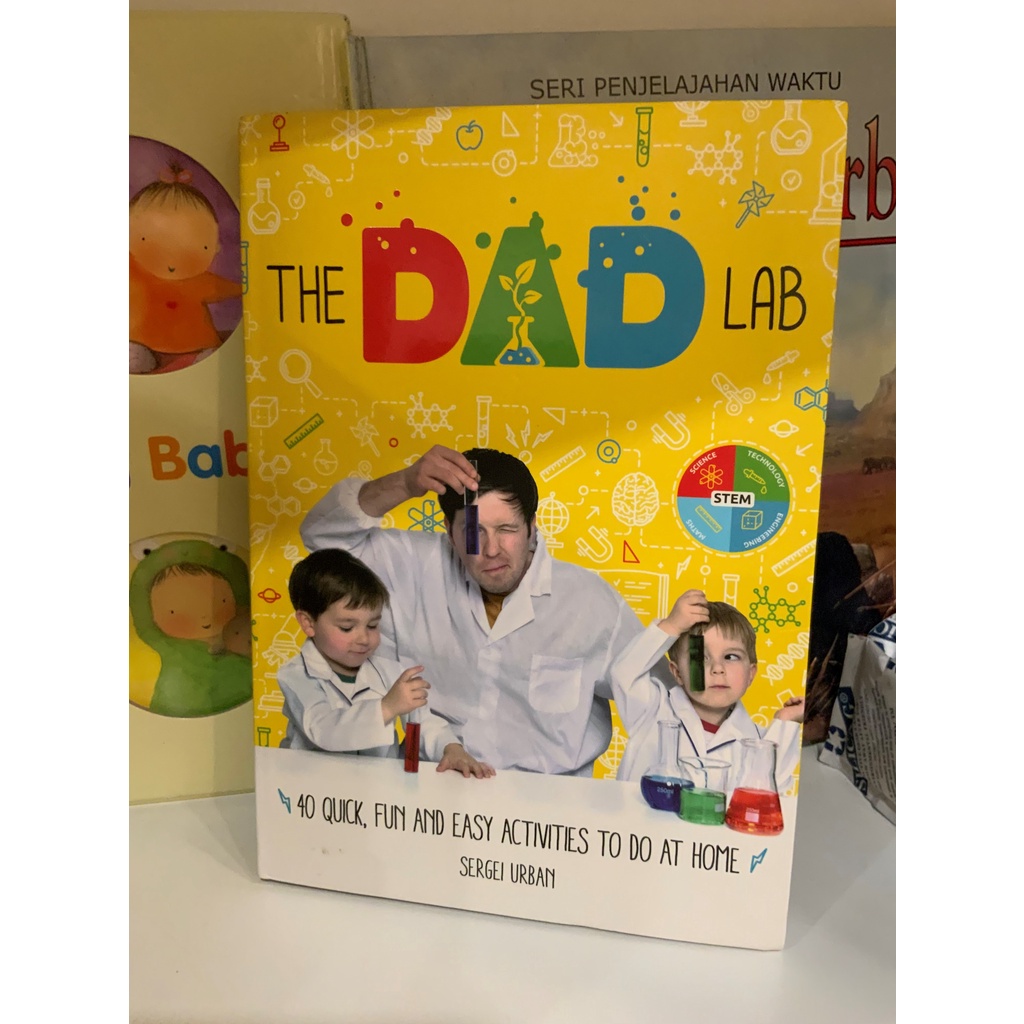 Jual Buku Preloved Book The Dad Lab 40 Quick, Fun and Easy Activities ...