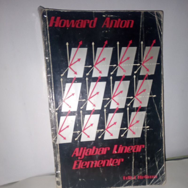 Jual buku ALJABAR LINEAR ELEMENTER edisi kelima karangan Howard Anton ...