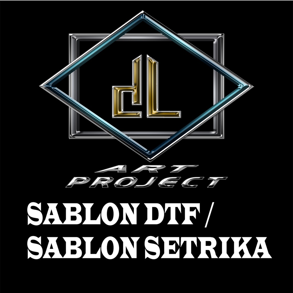 Jual DL ART PROJECT SABLON DTF/SABLON SETRIKA CUSTOM LOGO | NAMA ... Jual DL ART PROJECT SABLON DTF/SABLON SETRIKA CUSTOM LOGO | NAMA ...