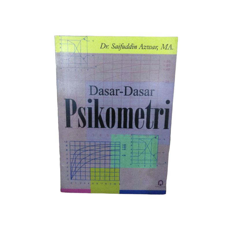 Jual Buku Dasar-Dasar PSIKOMETRI by Dr.Saifuddin Azwar M.A | Shopee ...