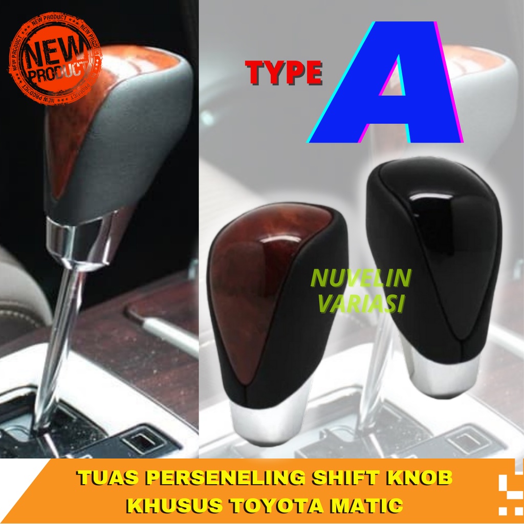 Jual TUAS PERSENELING SHIFT KNOB TYPE - A KHUSUS MOBIL TOYOTA MATIC ...
