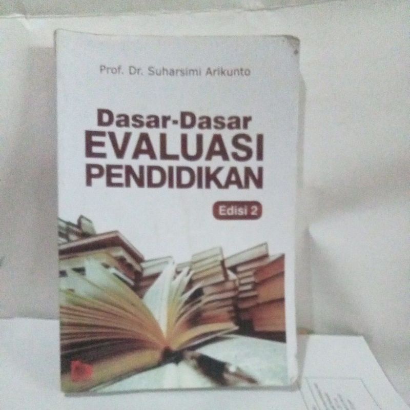 Jual BUKU DASAR DASAR.EVALUASI PENDIDIKAN EDISI 2 Karangan Prof Dr SUHARSIMIARIKUNTO | Shopee ...