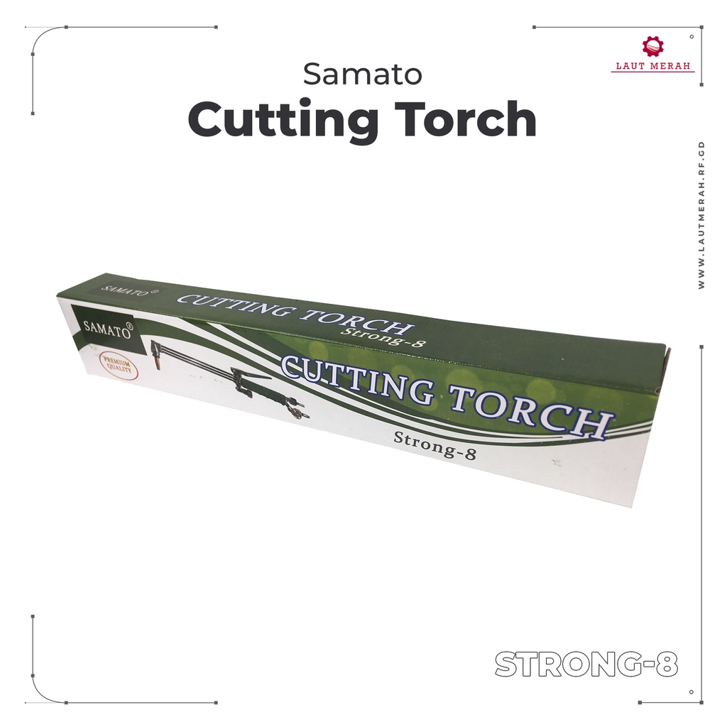 Jual Cutting Torch Strong 8 SAMATO - Brander Las Blander Blender Potong ...