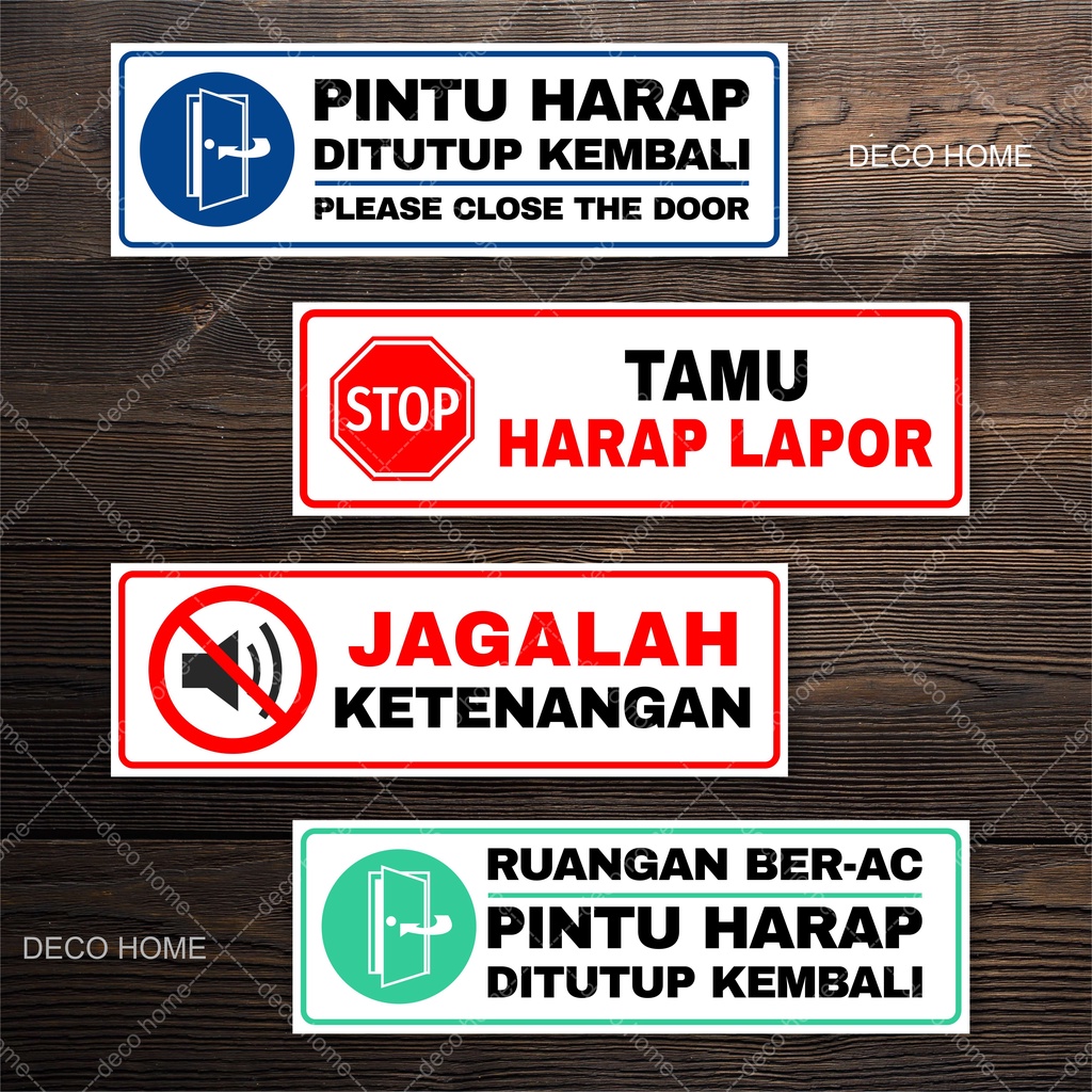 Jual Sticker Waterproof Pintu Harap ditutup Kembali / Tamu Harap Lapor / Jagalah Ketenangan ...