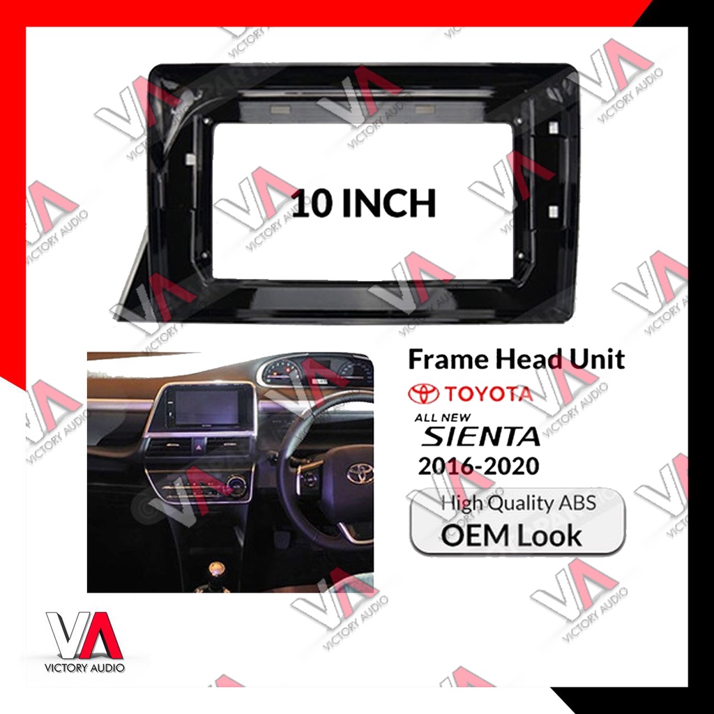 Jual Frame Head Unit Android 10 Inch TOYOTA SIENTA 2016-2020 HIGH ...