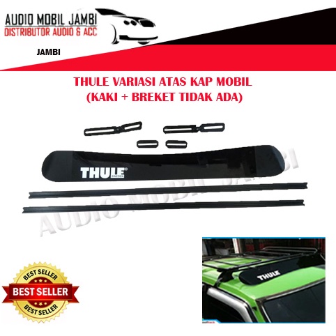 Jual THULE VARIASI ATAS KAP MOBIL (KAKI + BREKET TIDAK ADA) | Shopee ...
